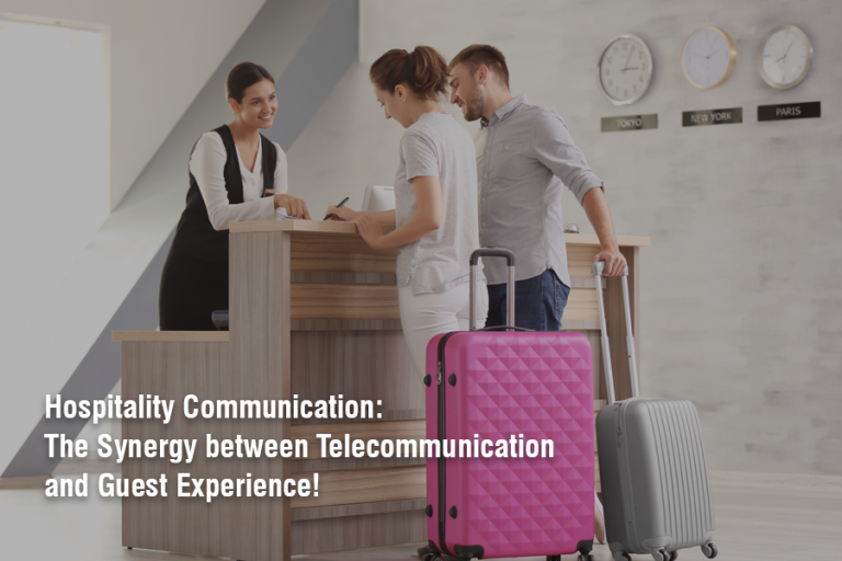 Hospitality Communication: How Telecommunication Enhances Guest Experience
